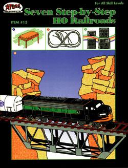 Atlas Model Railroad 13 HO Scale Seven Step-by-Step HO Railroads ...