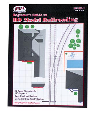 Atlas Model Railroad 9 HO Scale The Atlas Beginner's Guide to HO Model ...